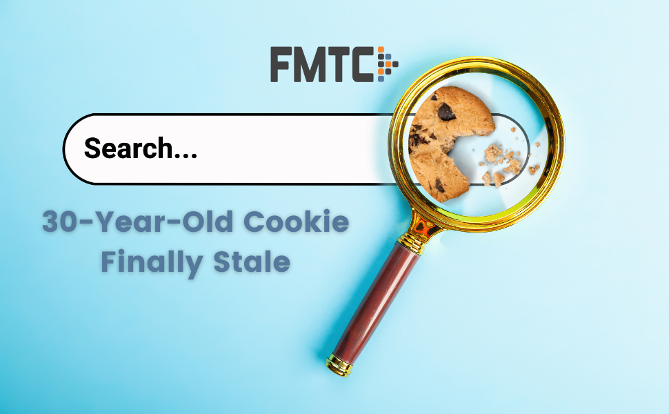 30-Year-Old Cookie Finally Stale - FMTC